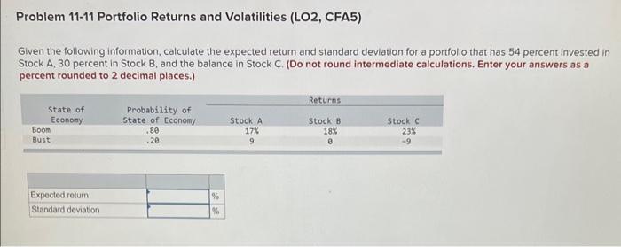 Solved Problem 11-11 Portfolio Returns and Volatilities | Chegg.com