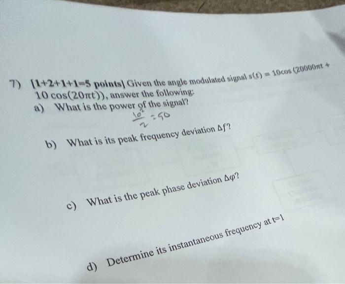 Solved (1+2+1+1=5 points ) Given the angle modulated signal | Chegg.com