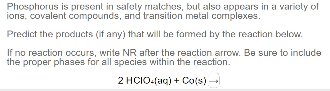 Solved Phosphorus is present in safety matches, but also | Chegg.com