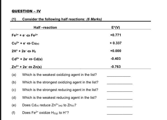 Solved QUESTION - IV (1) Consider the following half | Chegg.com