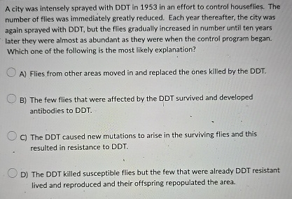 Solved A city was intensely sprayed with DDT in 1953 ﻿in an | Chegg.com