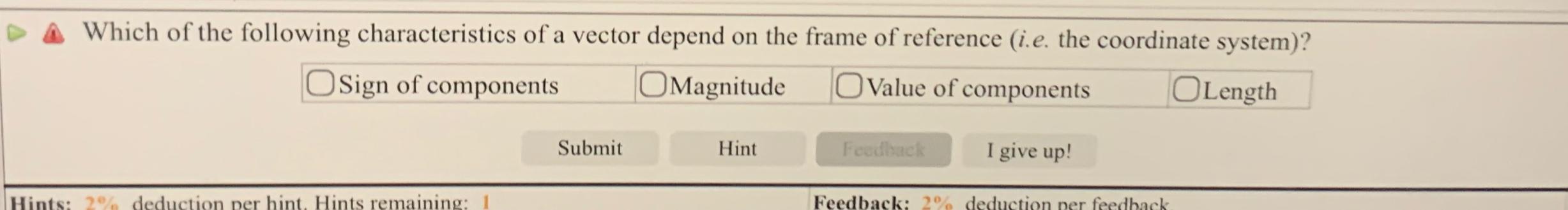 Solved Which of the following characteristics of a vector | Chegg.com