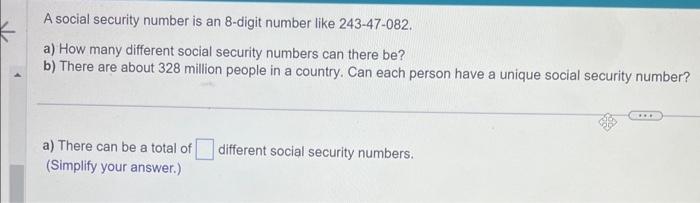 Solved A social security number is an 8-digit number like | Chegg.com