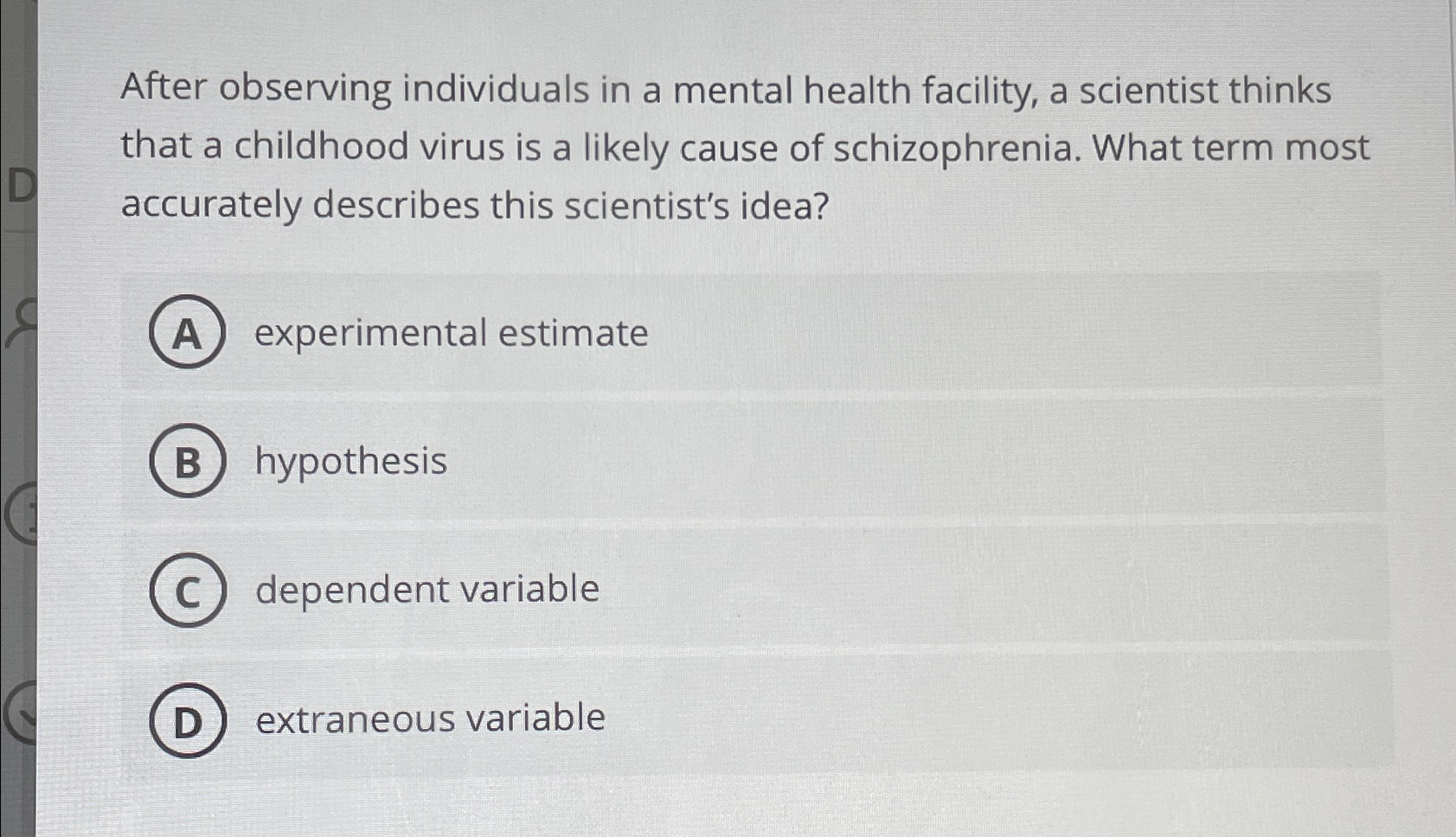 Solved After observing individuals in a mental health | Chegg.com