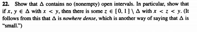 Solved 22. Show that Δ contains no (nonempty) open | Chegg.com