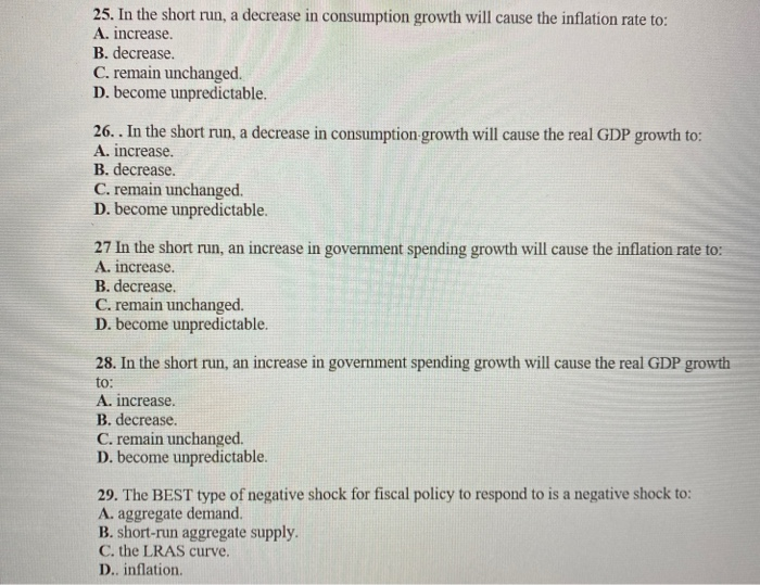 Solved 25. In the short run, a decrease in consumption | Chegg.com