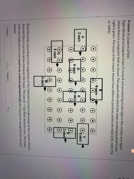 Solved Problem 1: Loops in a Field Eight identical | Chegg.com