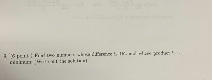 Solved 9. (6 points) Find two numbers whose difference is | Chegg.com