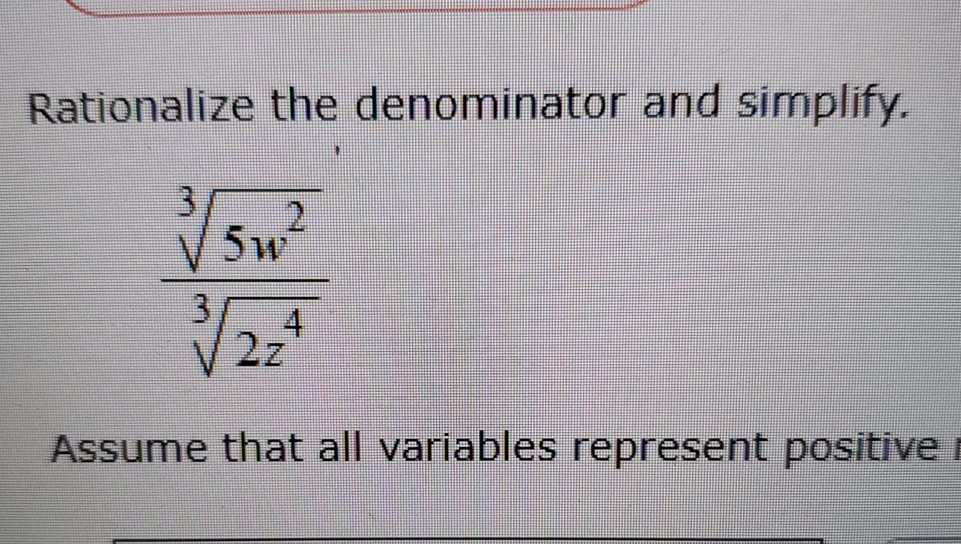 Solved Rationalize the denominator and | Chegg.com