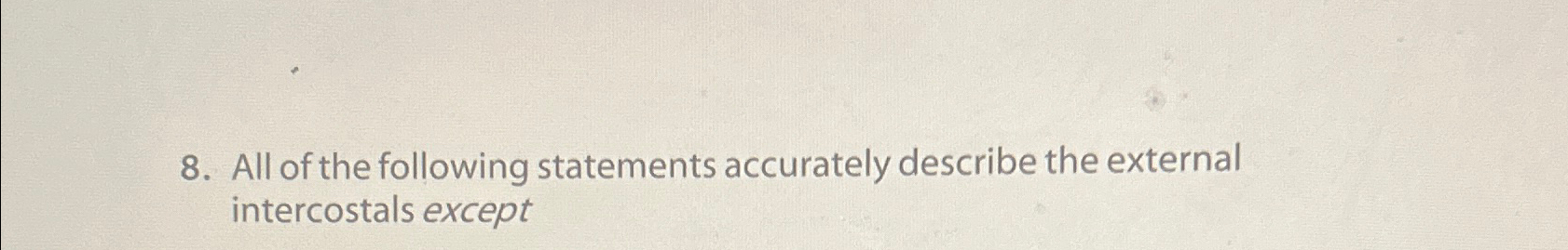 Solved All of the following statements accurately describe | Chegg.com