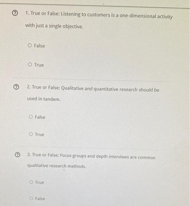 Solved 1. True or False: Listening to customers is a | Chegg.com