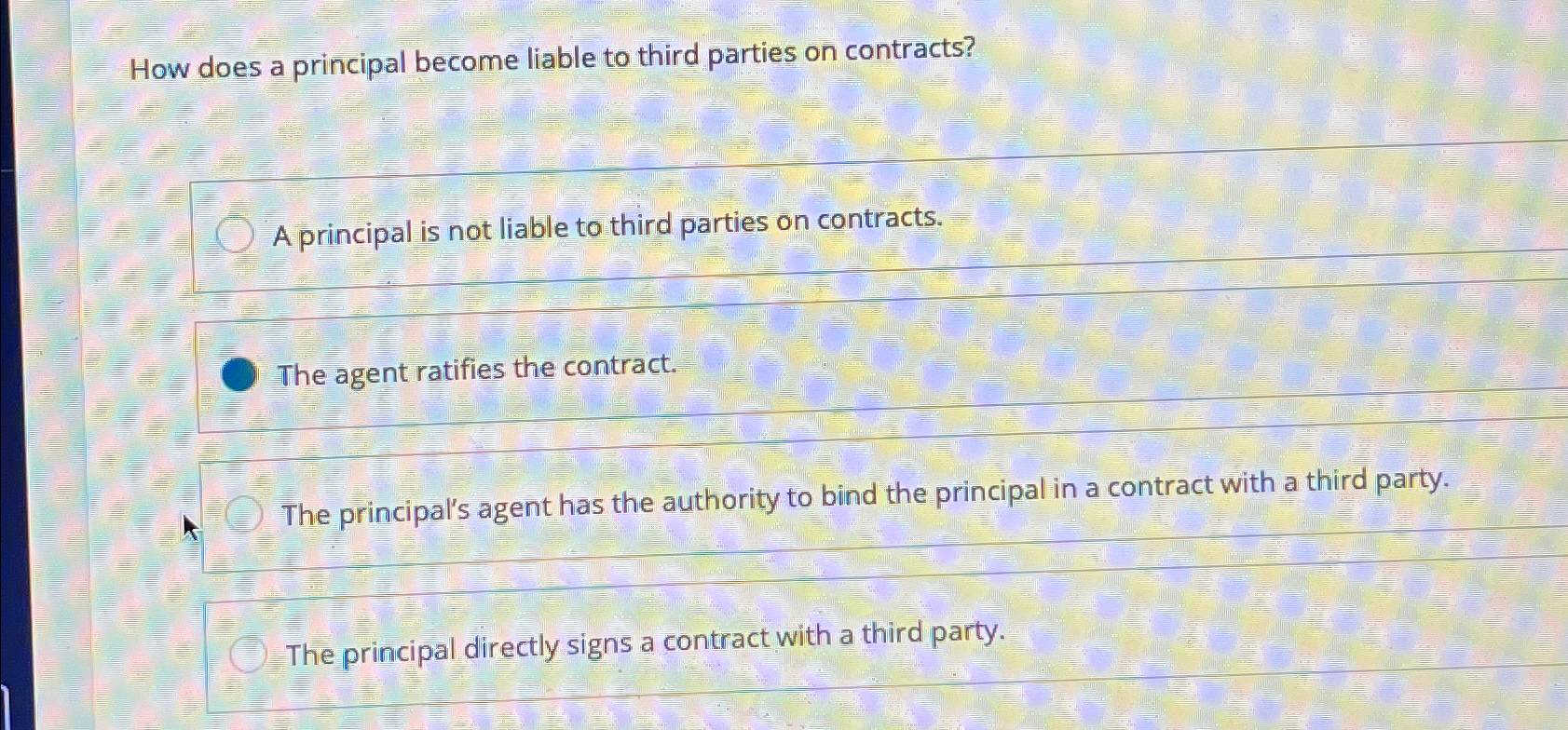 Solved How does a principal become liable to third parties | Chegg.com