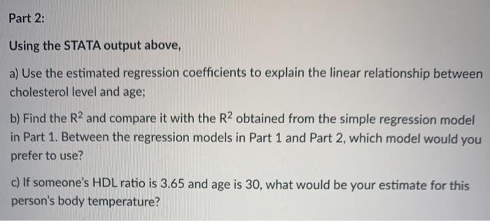 Solved Part 2: Using the STATA output above, a) Use the | Chegg.com