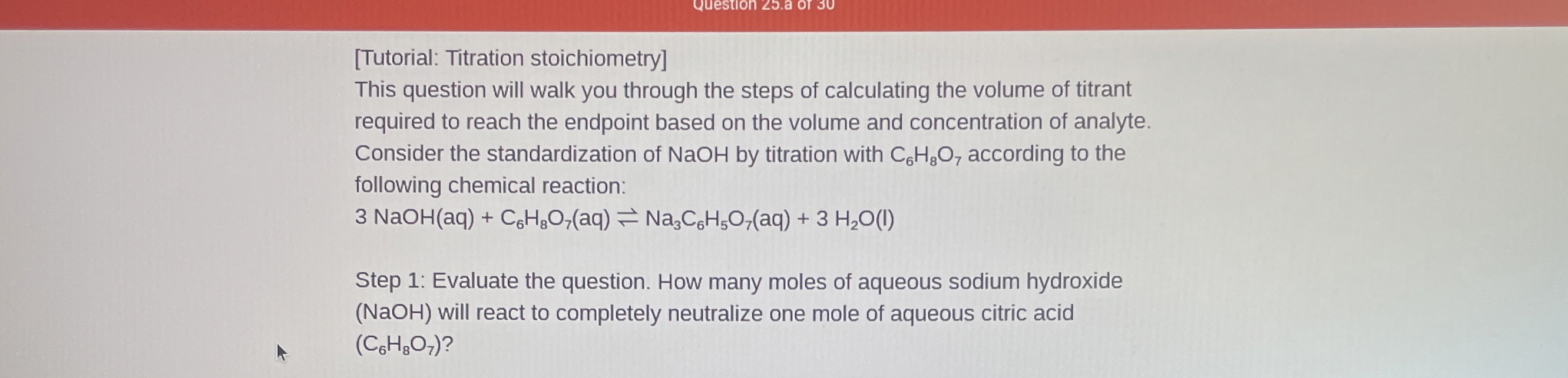 Solved [Tutorial: Titration stoichiometry]This question will | Chegg.com