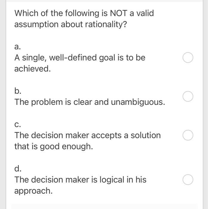 Solved Which of the following is NOT a valid assumption | Chegg.com