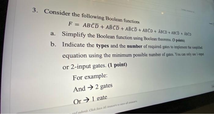 Solved 3. Consider the following Boolean functions F = ABCD | Chegg.com