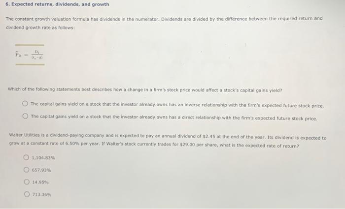 Solved 6. Expected returns, dividends, and growth The | Chegg.com