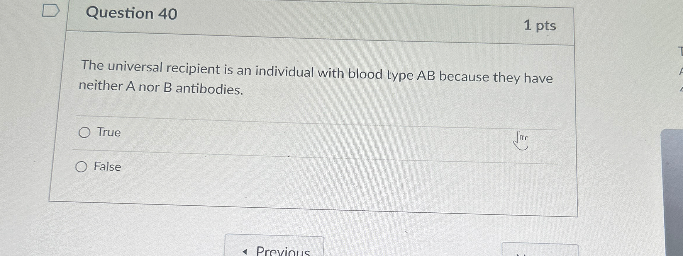 Solved Question 401 ﻿ptsThe universal recipient is an | Chegg.com