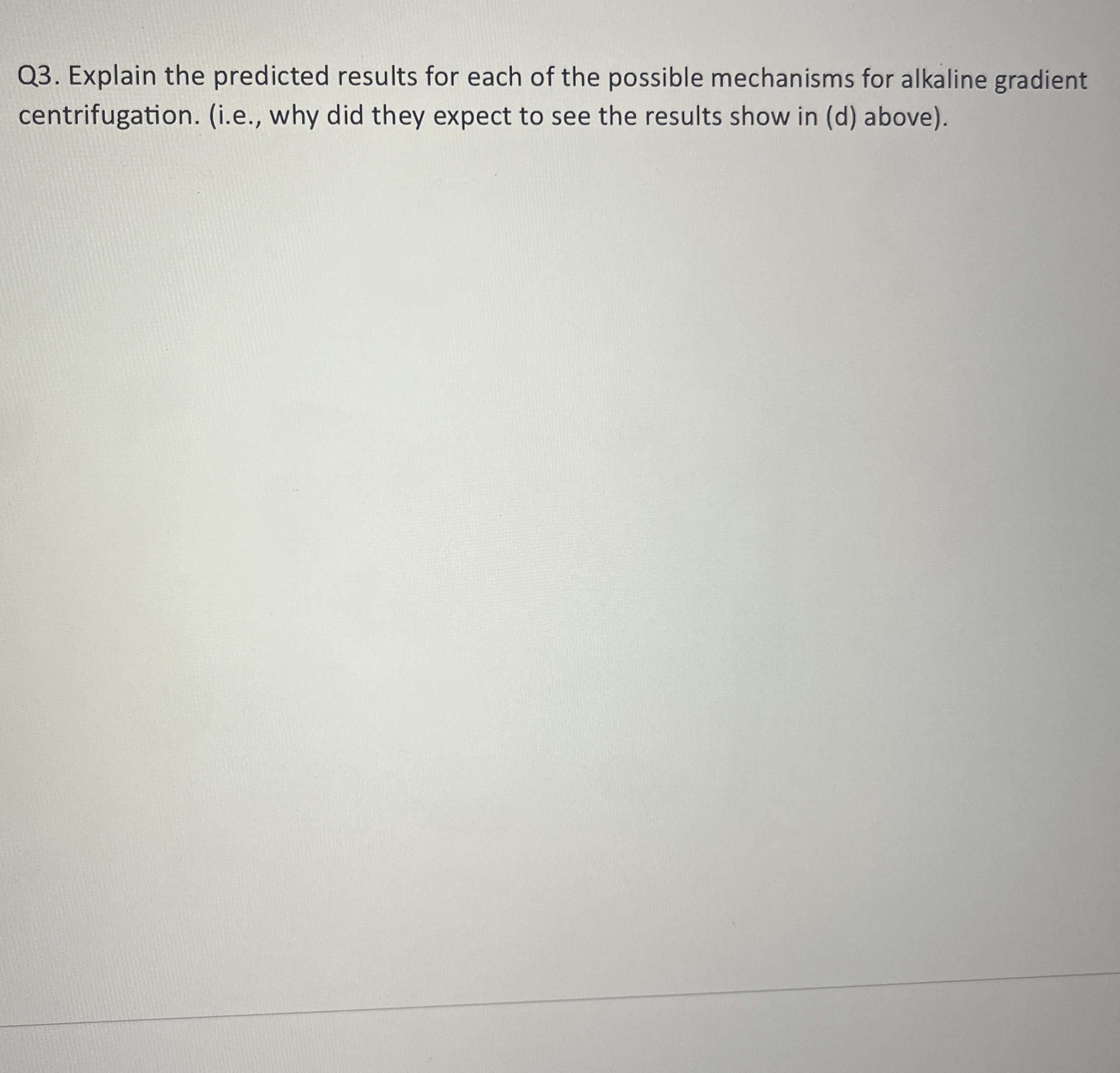 Solved Q3. ﻿Explain the predicted results for each of the | Chegg.com