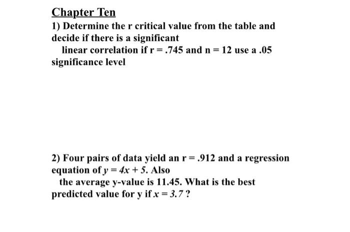 Solved Chapter Ten 1) Determine the r critical value from | Chegg.com