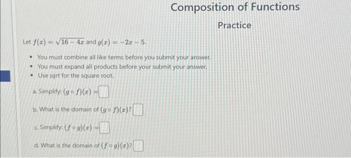 Solved Composition of Functions Practice Let f(x)=√16- 4 and | Chegg.com