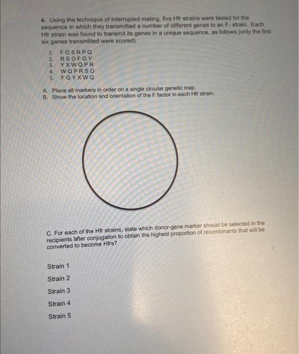 Solved 4. Using the technique of interrupted mating. five | Chegg.com