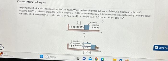 Solved A spring and block are in the arrangement of the | Chegg.com