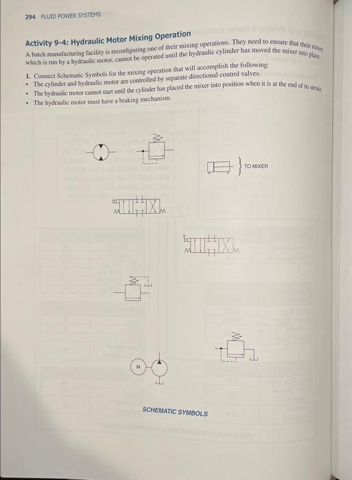 Solved Activity 9-4: Hydraulic Motor Mixing Operation A | Chegg.com