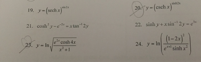 Solved sinh2x 20-(sch x) sin 2x y= (sech x) 19. y 22. sinh | Chegg.com