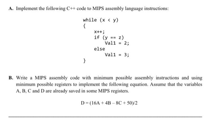 Solved A. Implement the following CH code to MIPS assembly | Chegg.com