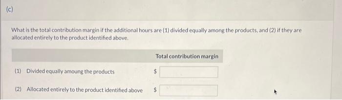 Solved Compute the contribution margin per unit of limited | Chegg.com