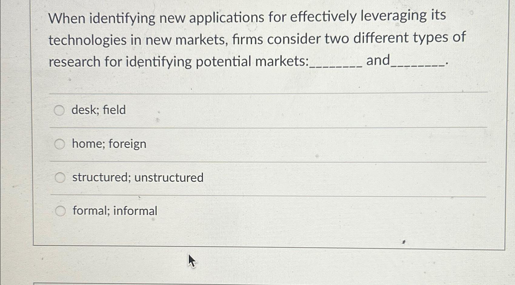 Solved When identifying new applications for effectively | Chegg.com