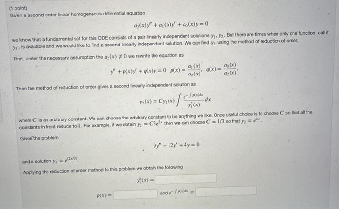 Solved (1 point) Given a second order linear homogeneous | Chegg.com