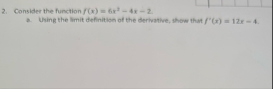 Solved Consider the function f(x)=6x2-4x-2.a. ﻿Using the | Chegg.com