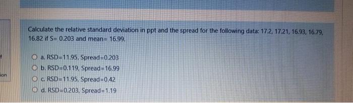Solved Calculate the relative standard deviation in ppt and | Chegg.com
