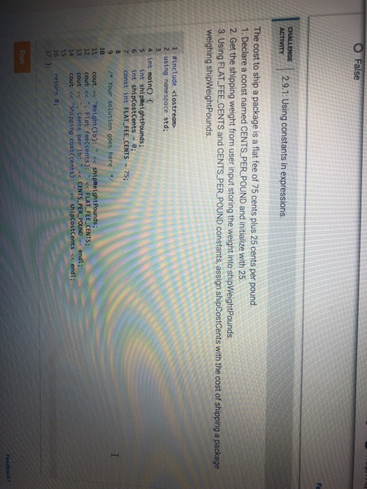 Solved O False CHALLENGE ACTIVITY 2011 2.9.1: Using | Chegg.com