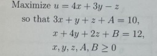 Solved This is a linear program in perfect canonical form | Chegg.com