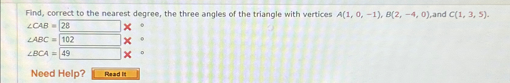 Solved Find, correct to the nearest degree, the three angles | Chegg.com