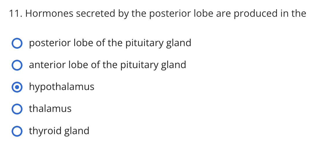 Solved 11. Hormones secreted by the posterior lobe are | Chegg.com Solved 11. Hormones secreted by the posterior lobe are | Chegg.com