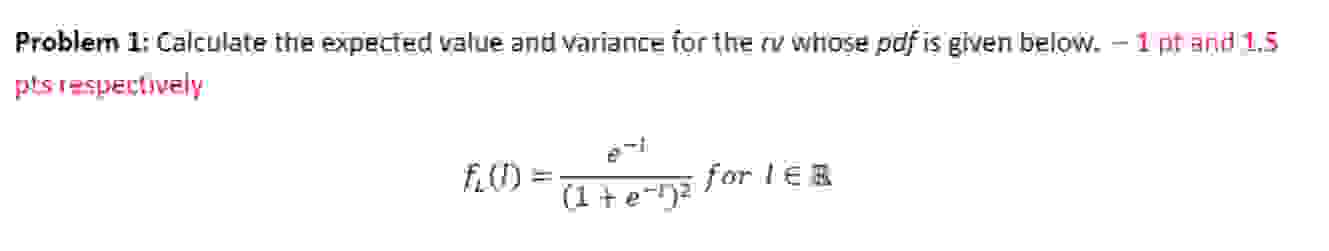 Solved Problem 1: Calculate the expected value and variance | Chegg.com