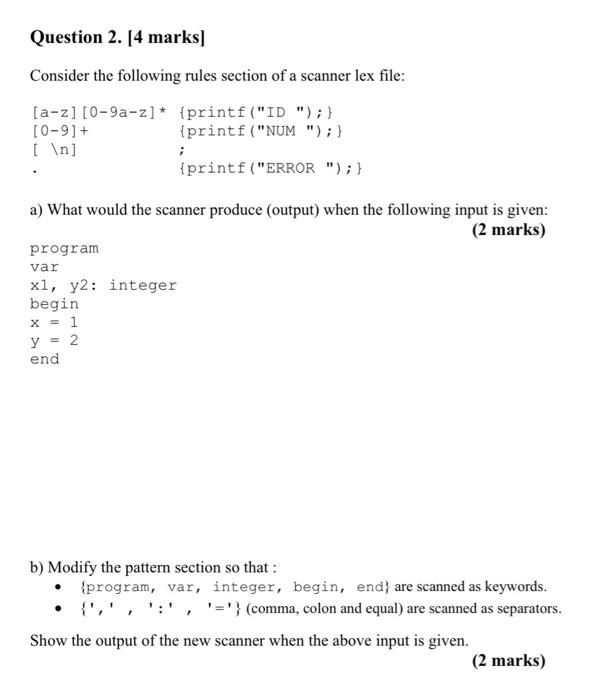 Solved a) What would the scanner produce (output) when the | Chegg.com