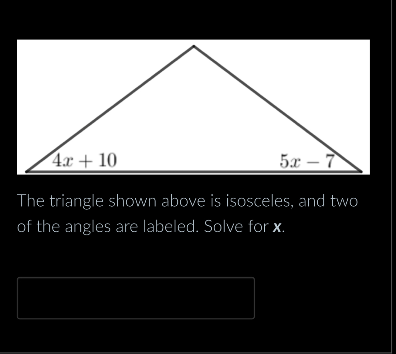 Solved The triangle shown above is isosceles, and two of the | Chegg.com