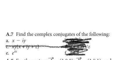 Solved A.7 Find the complex conjugates of the following: a. | Chegg.com