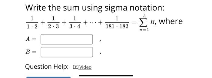 Solved Write the sum using sigma notation: | Chegg.com