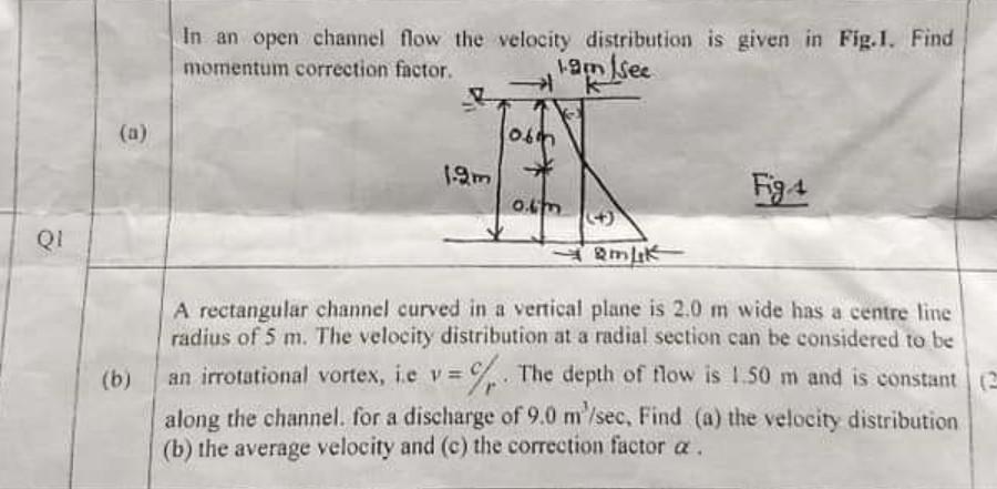 Solved In an open channel flow the velocity distribution is | Chegg.com