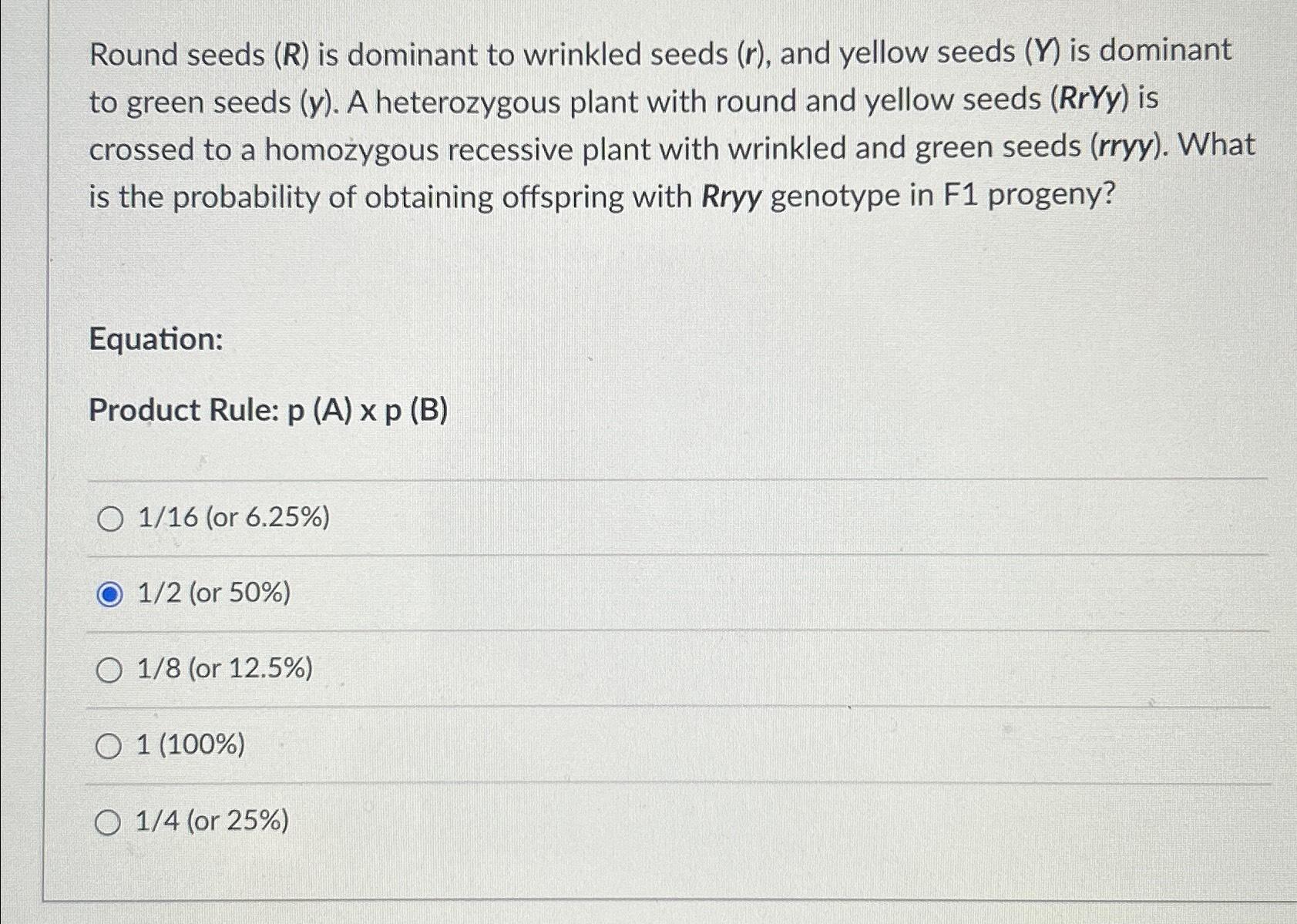 Solved Round seeds (R) ﻿is dominant to wrinkled seeds (r), | Chegg.com
