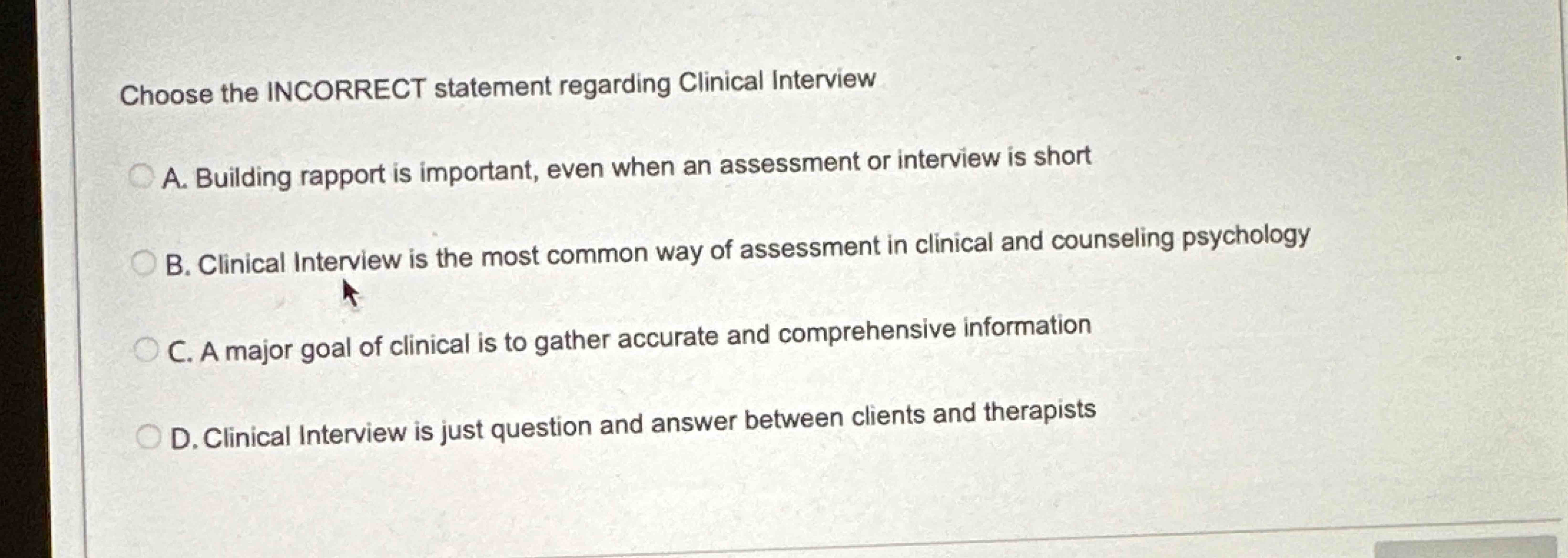 Solved Choose the INCORRECT statement regarding Clinical | Chegg.com