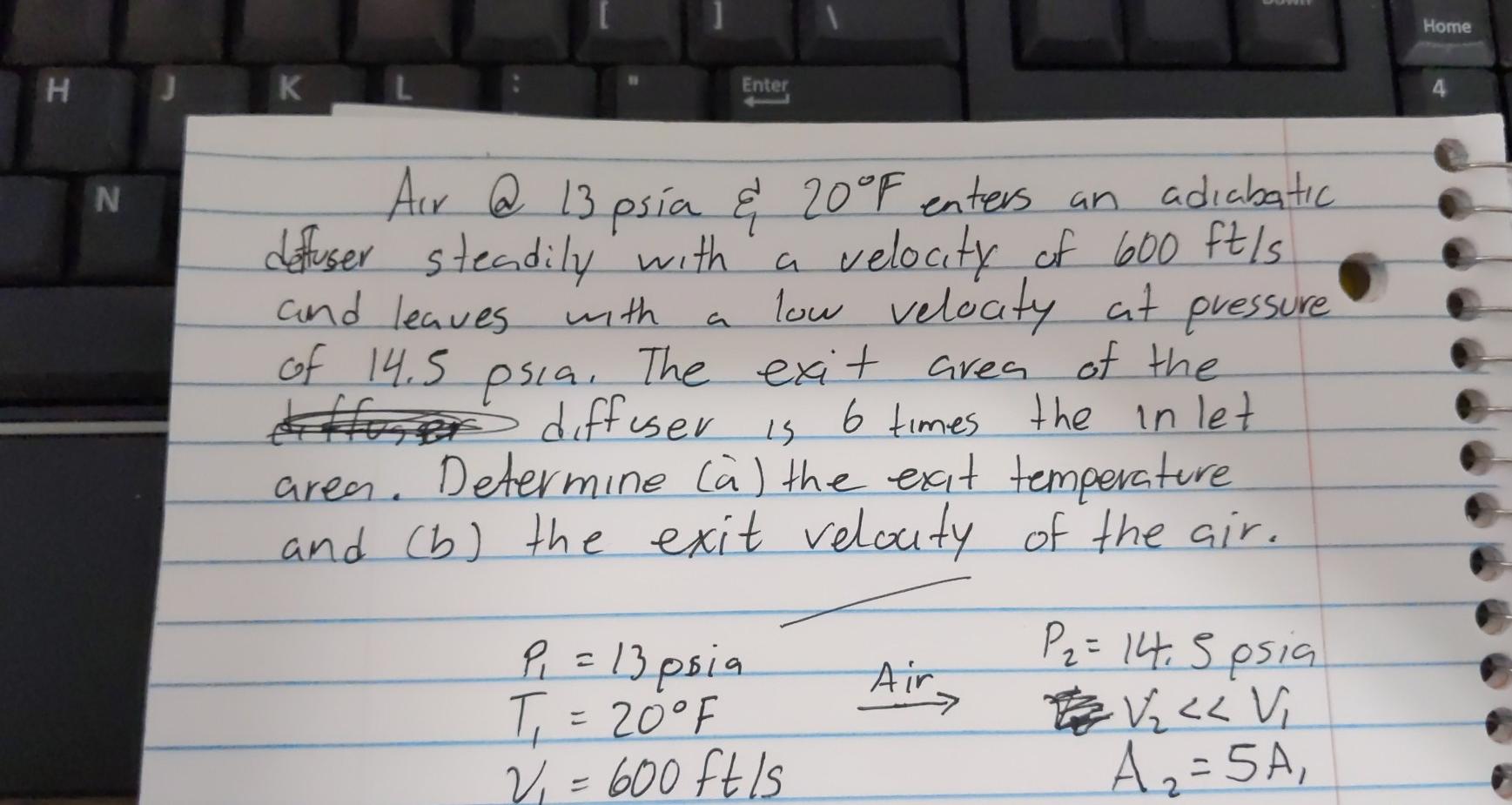 Solved Home H K L Enter N Air @ 13 psía & 20°F enters an | Chegg.com