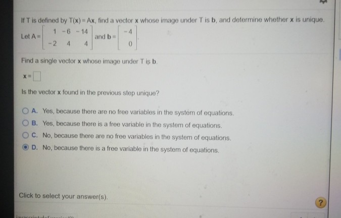 Solved If T is defined by T(X) - Ax, find a vector x whose | Chegg.com