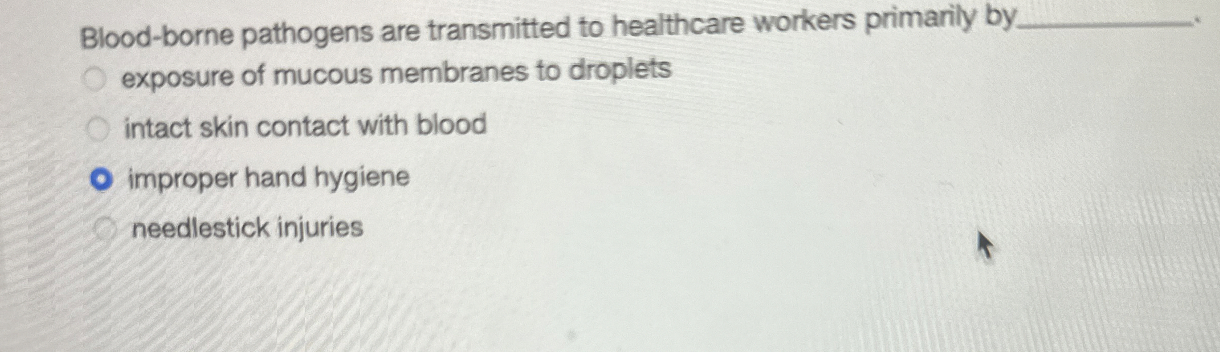 Solved Blood-borne pathogens are transmitted to healthcare | Chegg.com